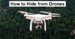 How to Hide from Drones – reThinkSurvival.com